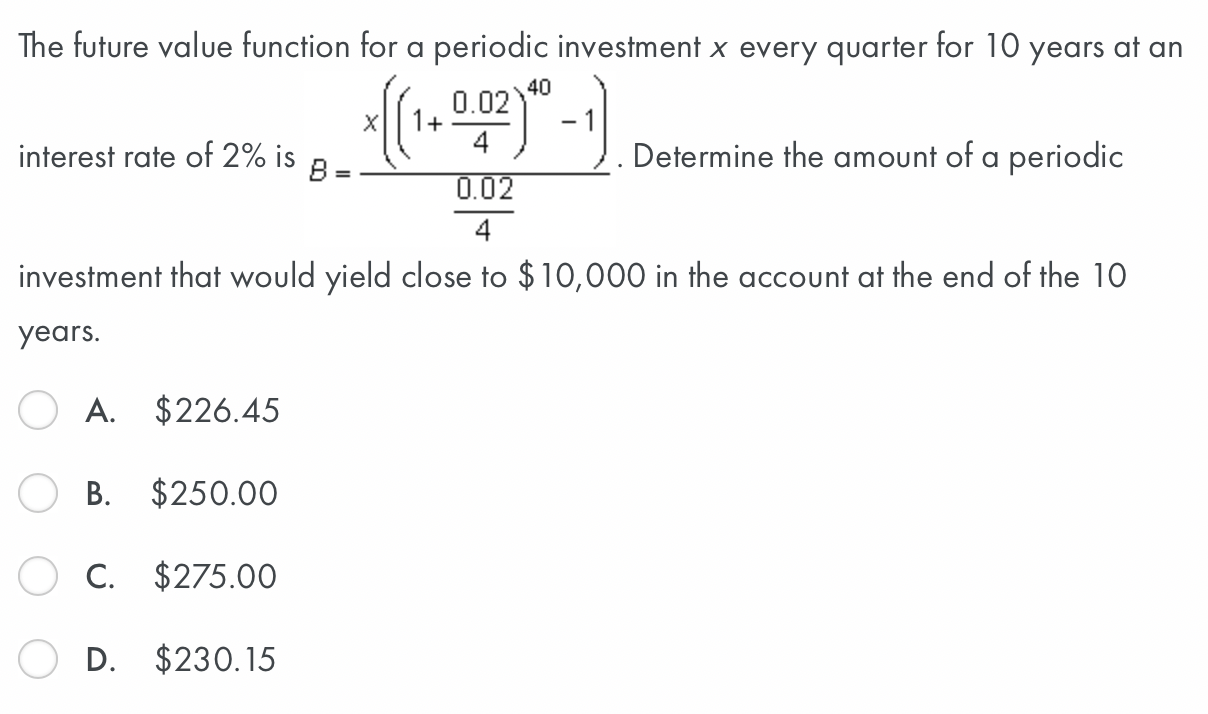 Solved The future value function for a periodic investment x | Chegg.com