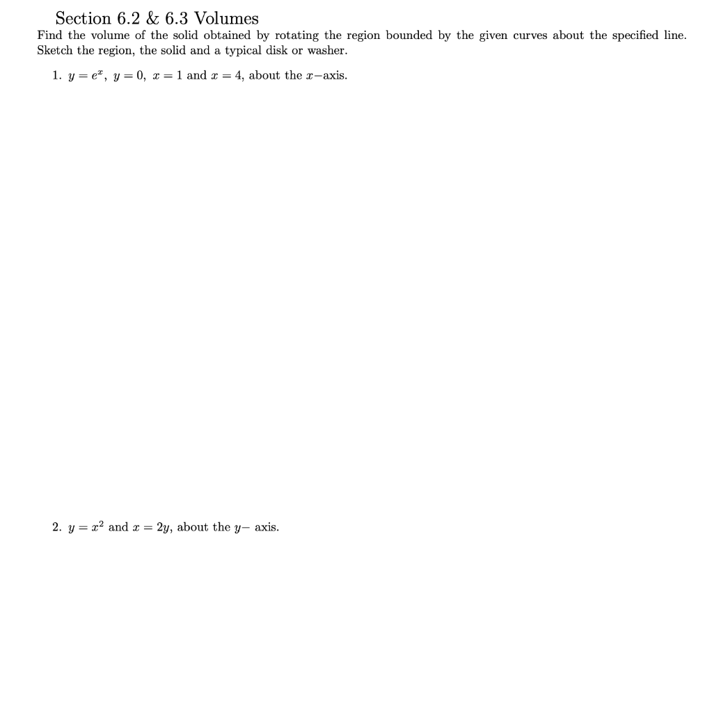 Solved Section 6.2 \& 6.3 Volumes Find the volume of the | Chegg.com