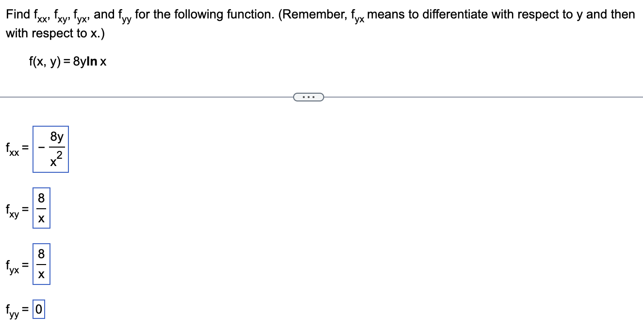 Solved Find Fxx Fxy Fyx And Fry For The Following