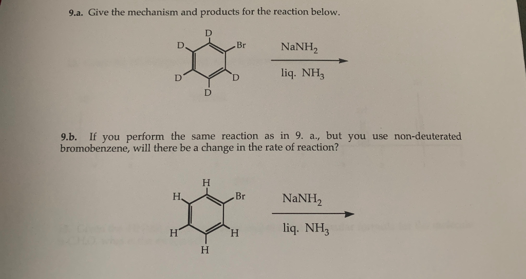 Solved 9.a. Give the mechanism and products for the reaction | Chegg.com