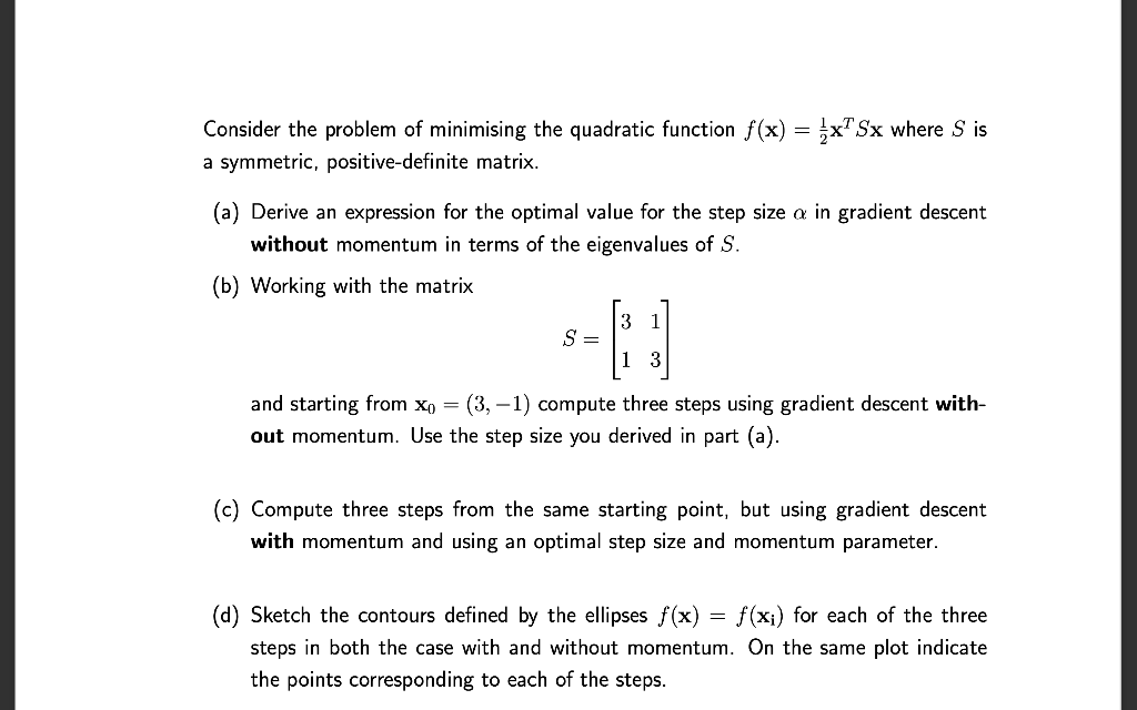 Consider the problem of minimising the quadratic | Chegg.com