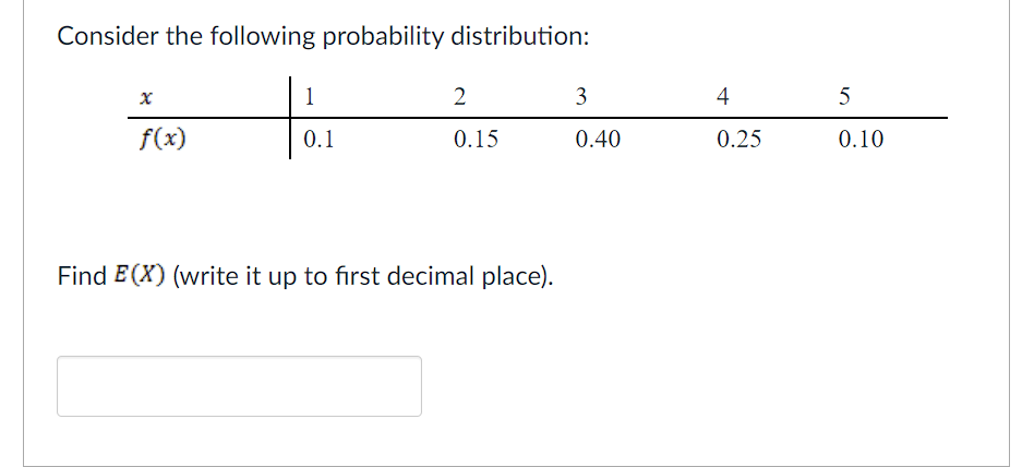 Solved Consider the following probability distribution: Find | Chegg.com