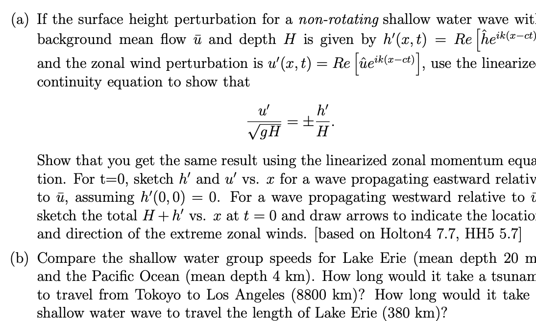 Solved (a) If the surface height perturbation for a | Chegg.com