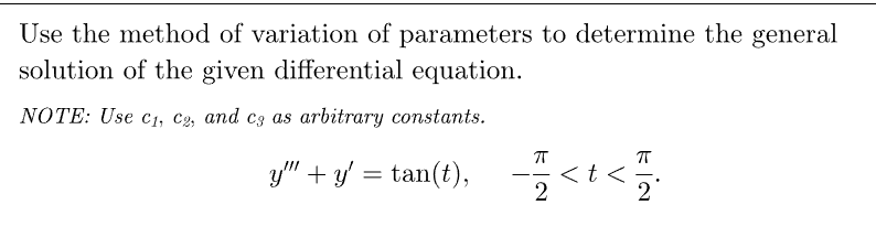 Solved NOTE: Use c1,c2, ﻿and c3 ﻿as arbitrary | Chegg.com