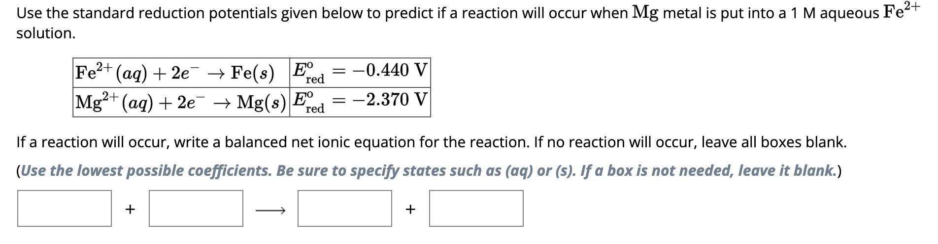 Solved Use the standard reduction potentials given below to | Chegg.com