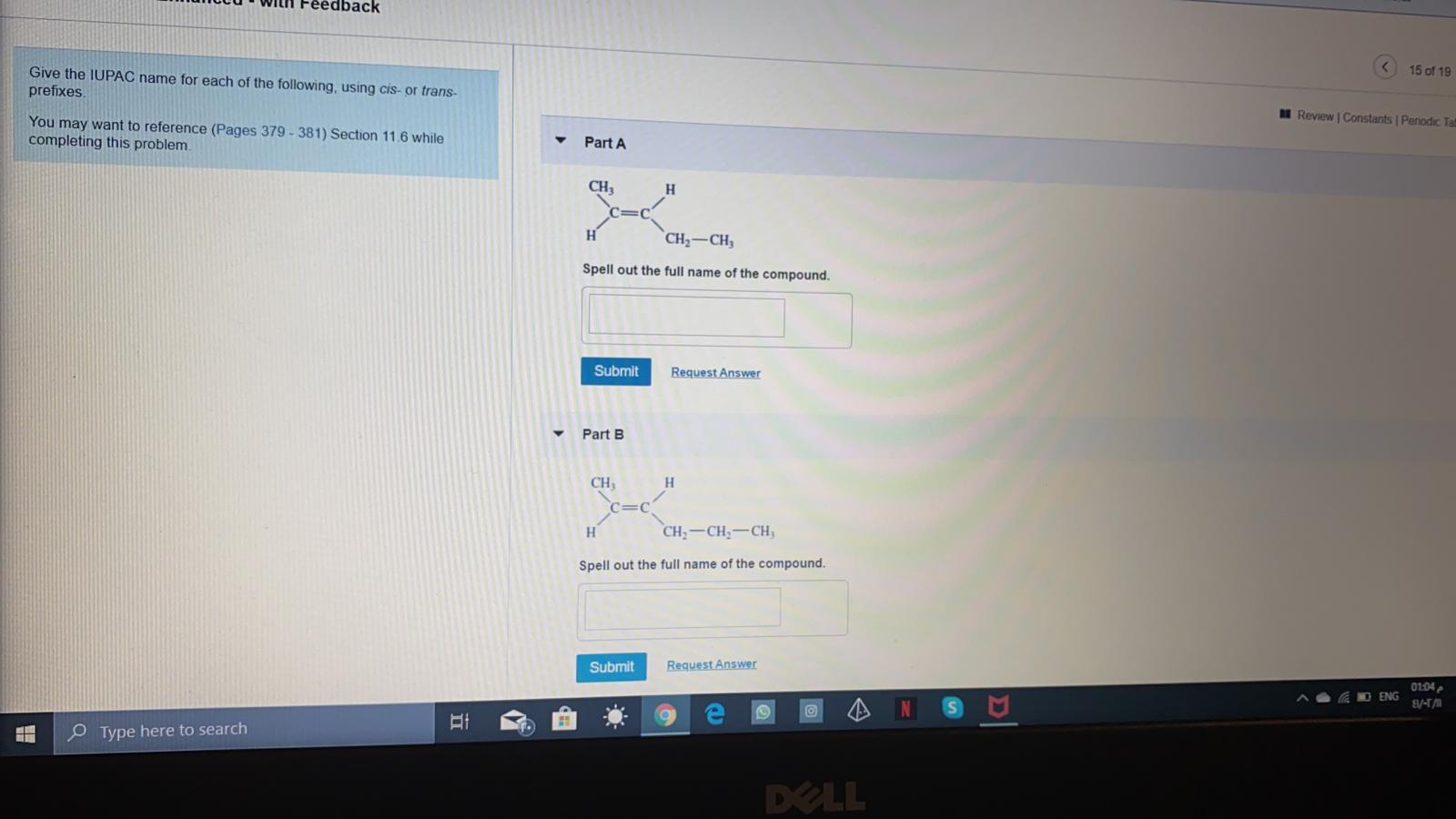 Solved Feedback Give the IUPAC name for each of the | Chegg.com