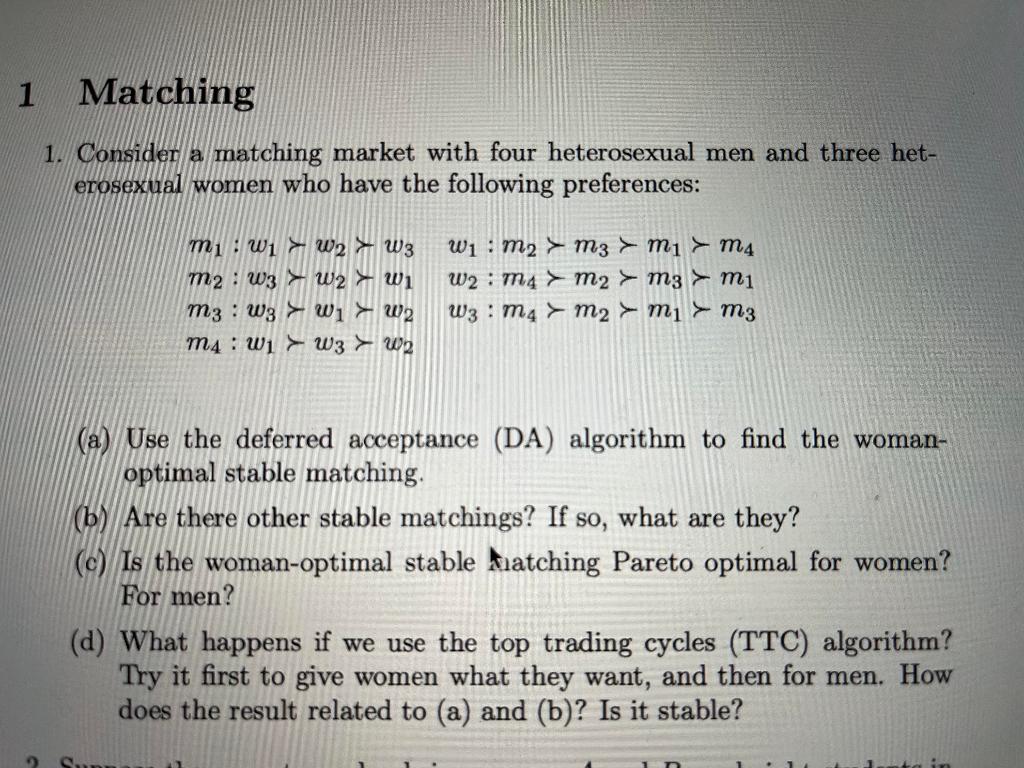 Solved 1 Matching 1. Consider a matching market with four | Chegg.com
