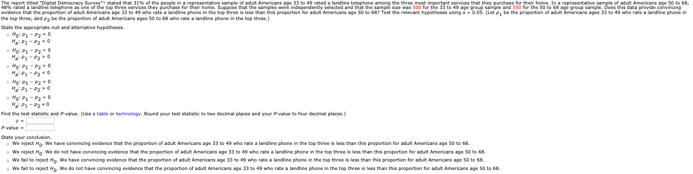 Solved The report titled "Digital Democracy Survey"+ stated | Chegg.com