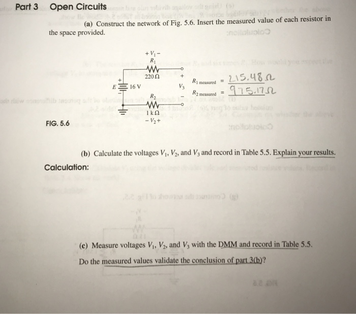 Solved Part 3 Open Circuits (a) Construct the network of | Chegg.com