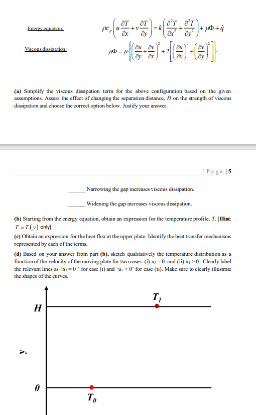 Enengyequation: Viscous dissipation: | Chegg.com