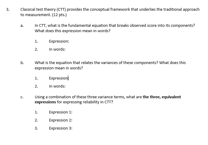 Solved 3. 3 Classical test theory (CTT) provides the | Chegg.com