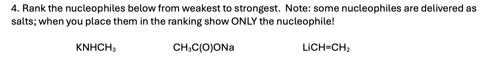 Solved Rank the nucleophiles below from weakest to | Chegg.com