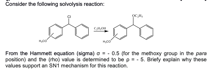 Solved Consider the following solvolysis reaction: From the | Chegg.com
