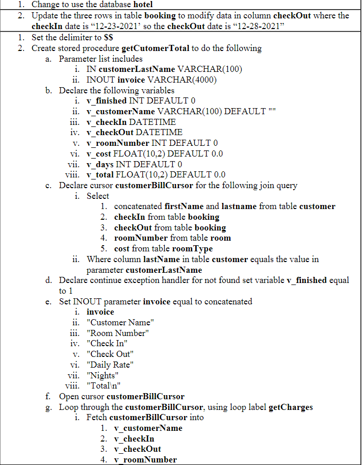 Solved 1. Change to use the database hotel 2. Update the | Chegg.com