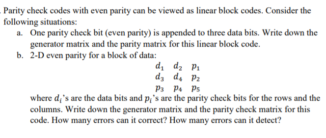 - Parity check codes with even parity can be viewed | Chegg.com