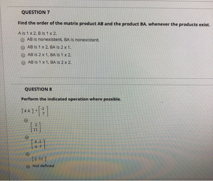 Solved QUESTION 7 Find the order of the matrix product AB | Chegg.com