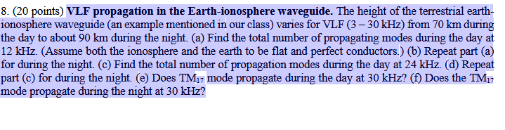 Solved 8. (20 points) VLF propagation in the | Chegg.com