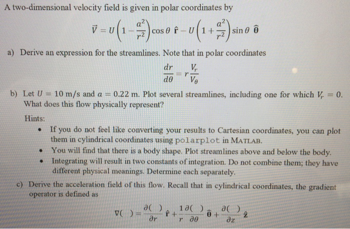 Solved A two-dimensional velocity field is given in polar | Chegg.com