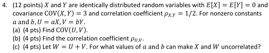 Solved (12 points) X and Y are identically distributed | Chegg.com
