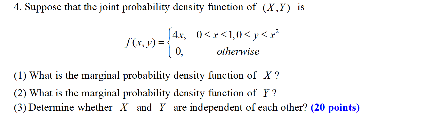 Solved Suppose that the joint probability density function | Chegg.com