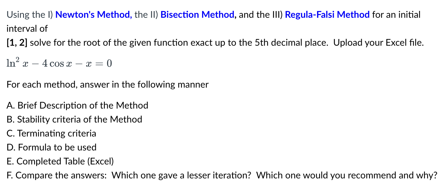 Solved Using the I) Newton's Method, the II) Bisection | Chegg.com