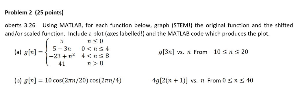 Solved Problem 2 (25 points) oberts 3.26 Using MATLAB, for | Chegg.com