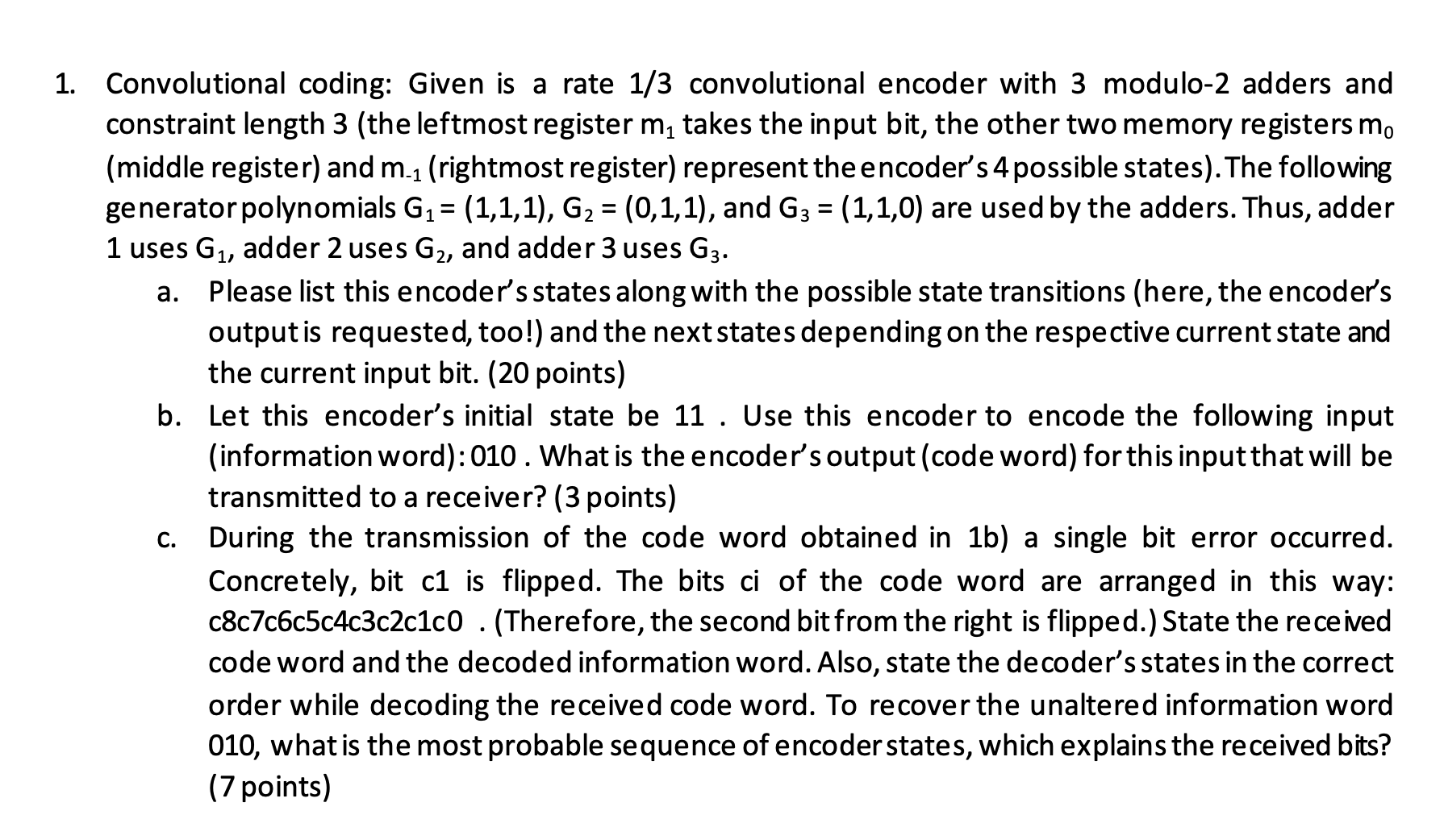 Solved 1. Convolutional coding: Given is a rate 1/3 | Chegg.com