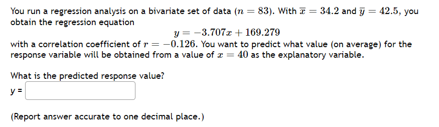 Solved You run a regression analysis on a bivariate set of | Chegg.com