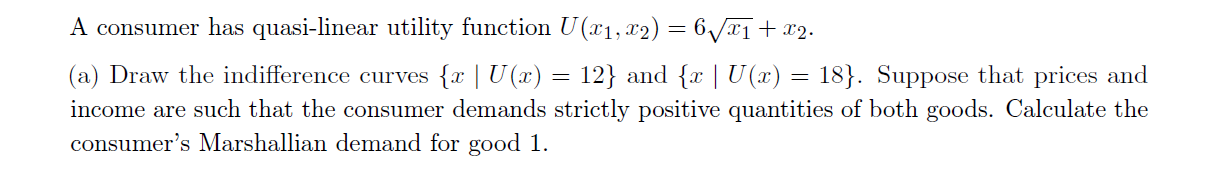 Solved A consumer has quasi-linear utility function U(x1, | Chegg.com