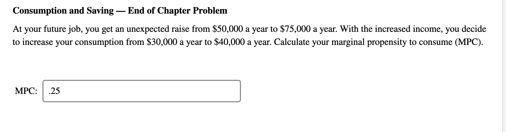 Solved Consumption and Saving — End of Chapter Problem At | Chegg.com