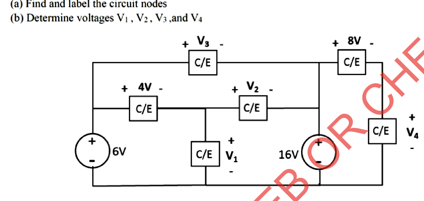 Solved (a) ﻿Find and label the circuit nodes(b) ﻿Determine | Chegg.com