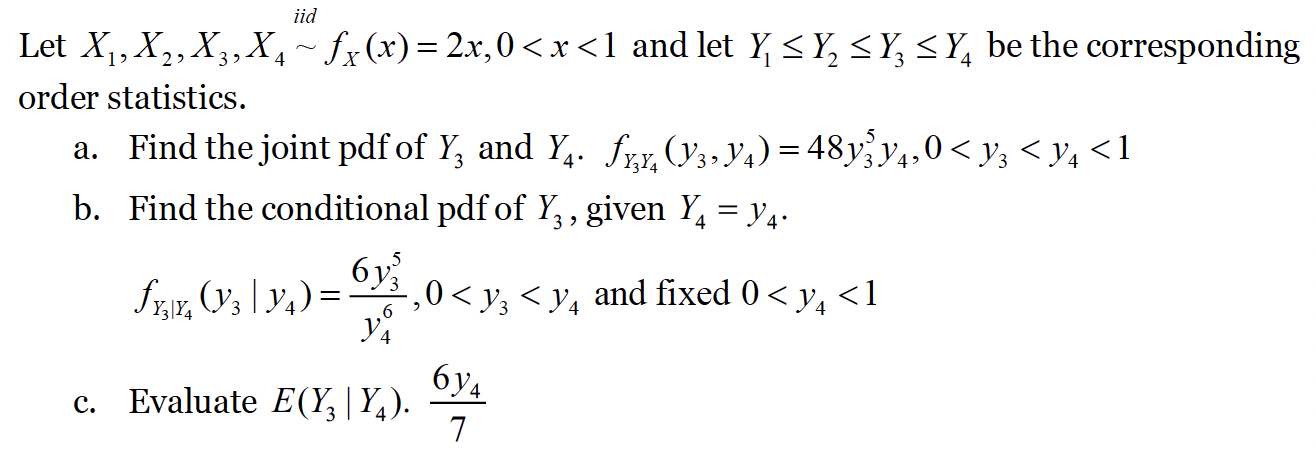 Solved Let X1,X2,X3,X4∼fX(x)=2x,0 | Chegg.com