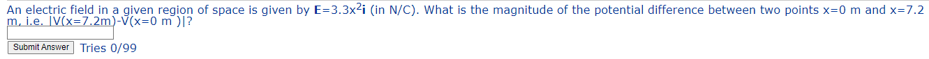 Solved An Electric Field In A Given Region Of Space Is Given