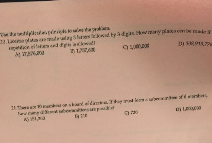 Solved Use the multiplication principle to solve the | Chegg.com