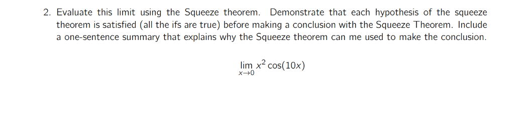 Solved Evaluate this limit using the Squeeze theorem. | Chegg.com
