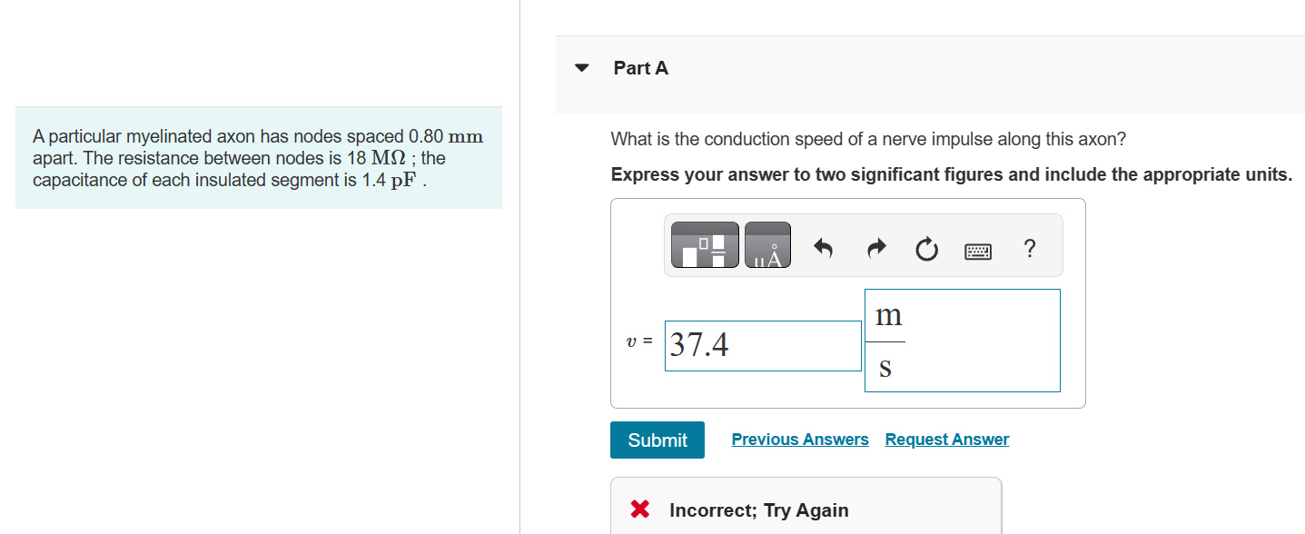 Solved A particular myelinated axon has nodes spaced 0.80 mm | Chegg.com