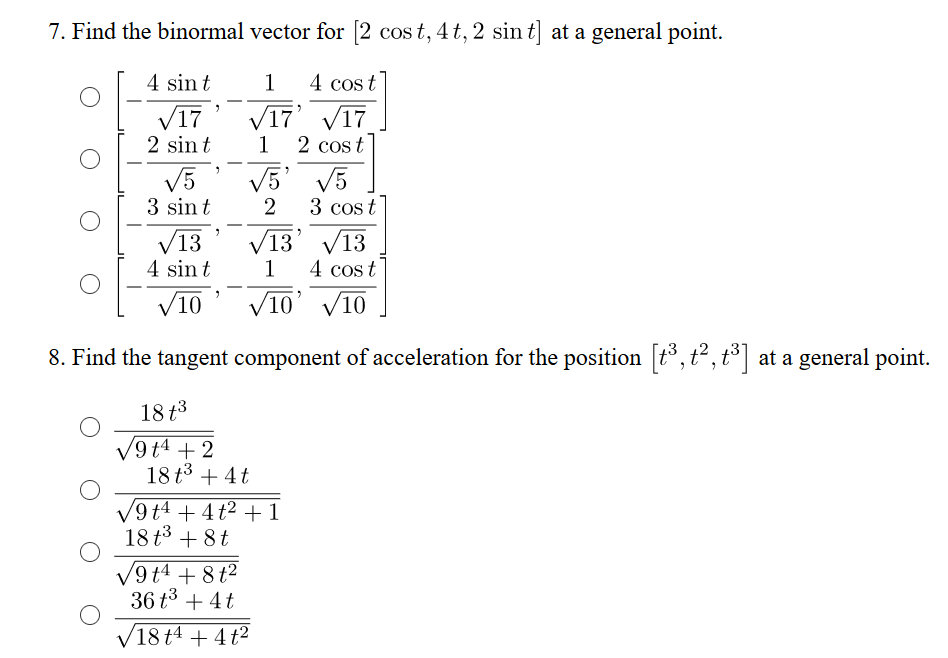 Solved 7. Find the binormal vector for (2 cost, 4t, 2 sin t] | Chegg.com