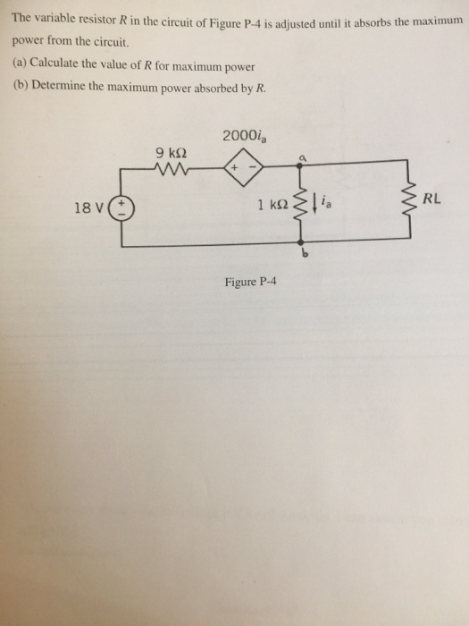 Solved The variable resistor R in the circuit of Figure P-4 | Chegg.com