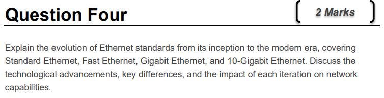 Solved Explain the evolution of Ethernet standards from its | Chegg.com
