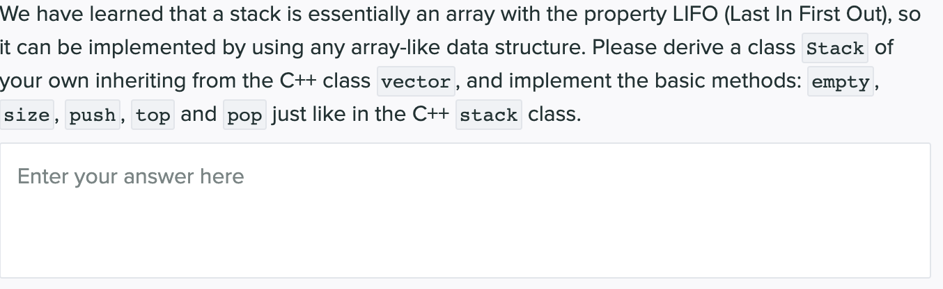 Solved We have learned that a stack is essentially an array | Chegg.com