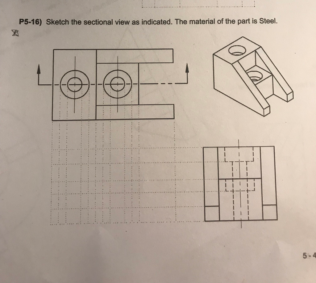 Solved P5-16) Sketch the sectional view as indicated. The | Chegg.com