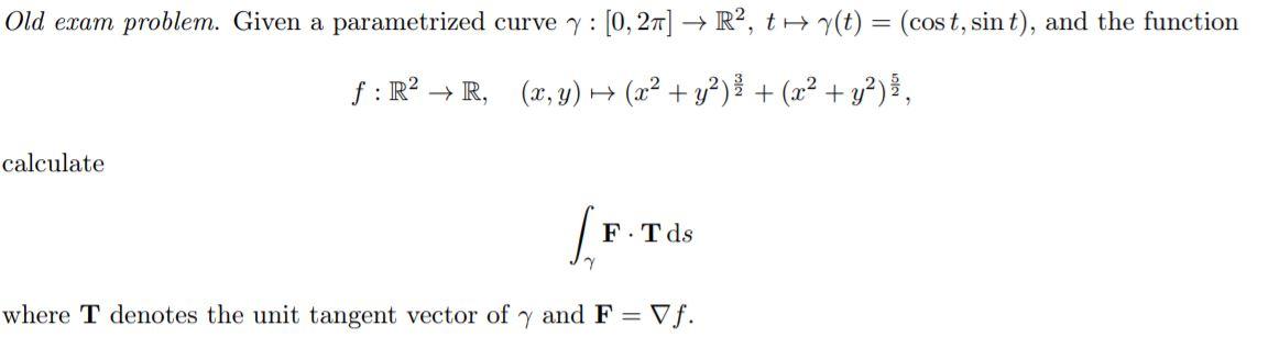 Solved Old exam problem. Given a parametrized curve y : [0, | Chegg.com