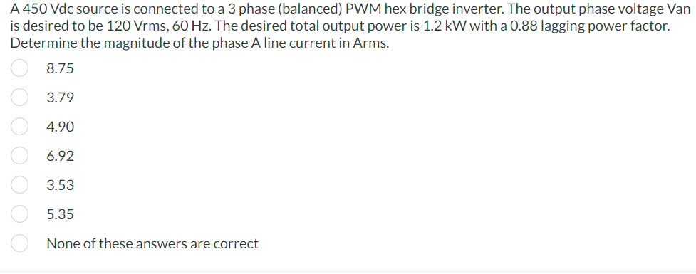 Solved A 450 Vdc source is connected to a 3 phase (balanced) | Chegg.com