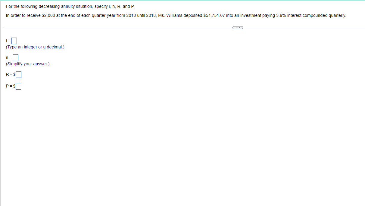 Solved For the following decreasing annuity situation, | Chegg.com