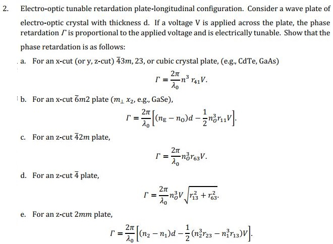 2. Electro-optic tunable retardation | Chegg.com