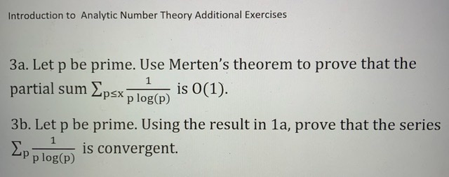 Solved Introduction to Analytic Number Theory Additional | Chegg.com