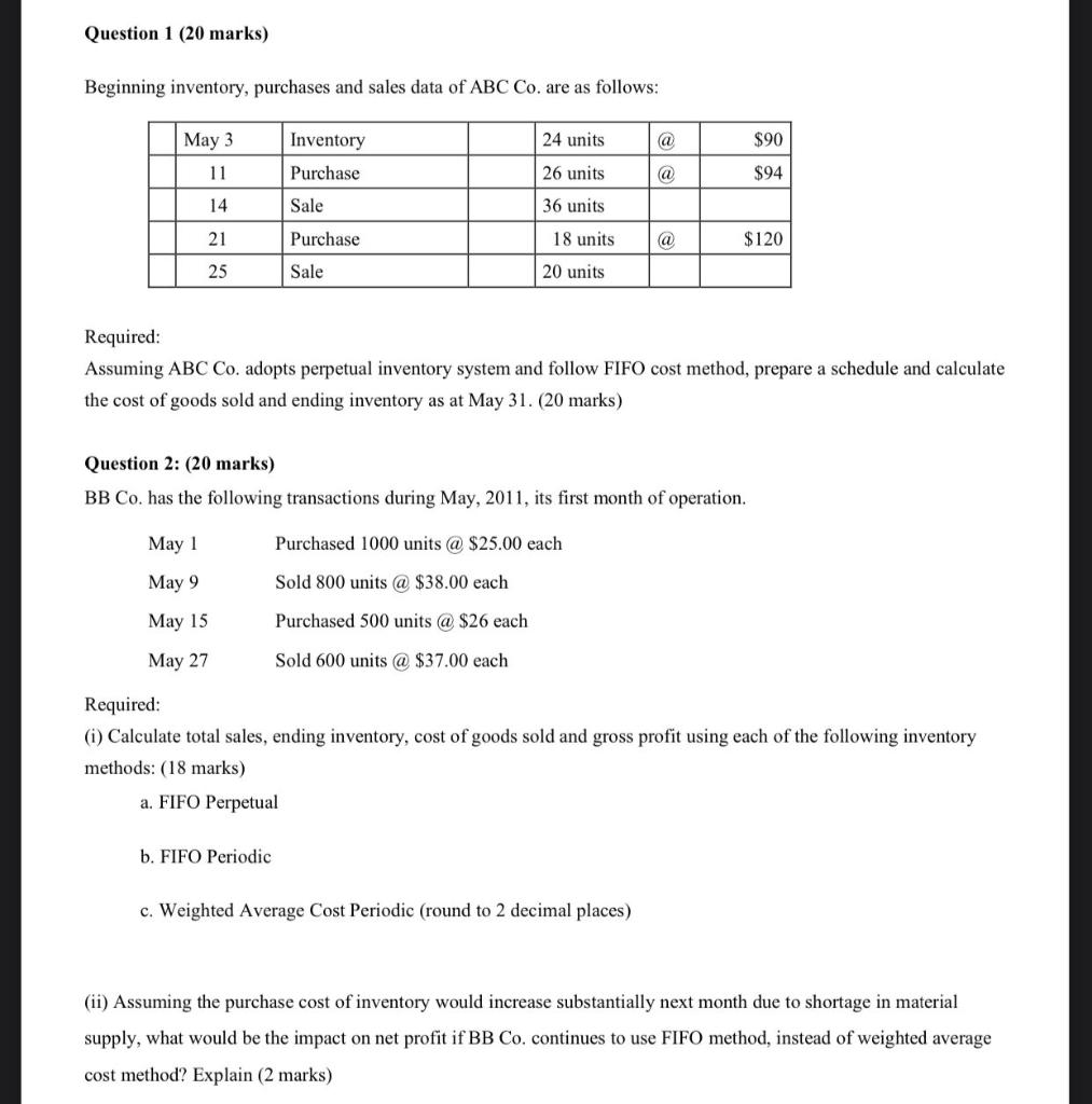 Solved Question 1 (20 marks) Beginning inventory, purchases | Chegg.com