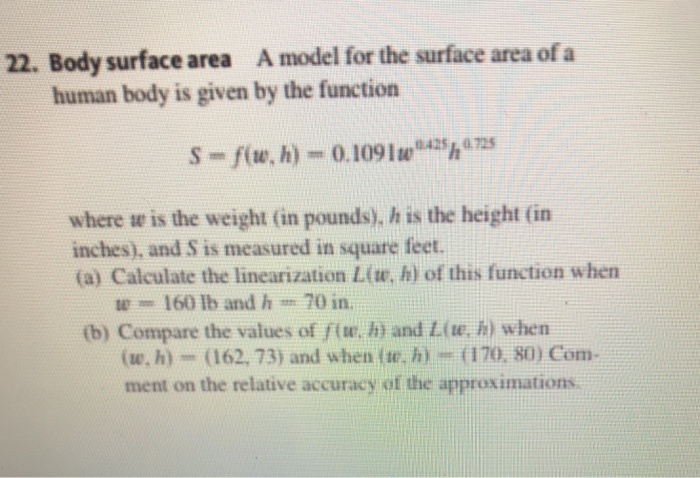 Solved 22. Body surface area A model for the surface area of | Chegg.com
