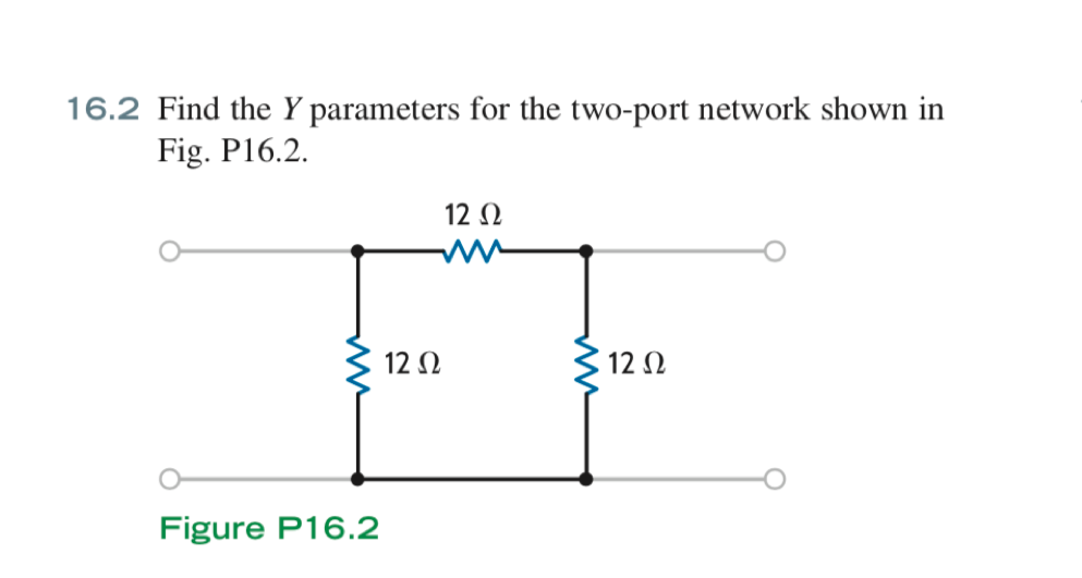 Solved 16.2 Find the Y parameters for the two-port network | Chegg.com