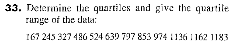 Solved 33. Determine the quartiles and give the quartile | Chegg.com